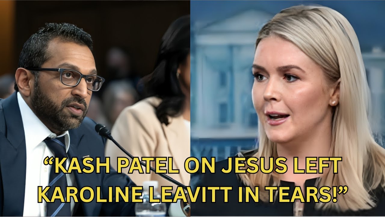 What Kash Patel JUST Said About Jesus Left Karoline Leavitt in Tears ...