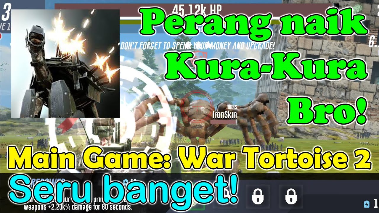 Main Game Hape - War Tortoise 2 (perang naik kura-kura bro!) - YouTube