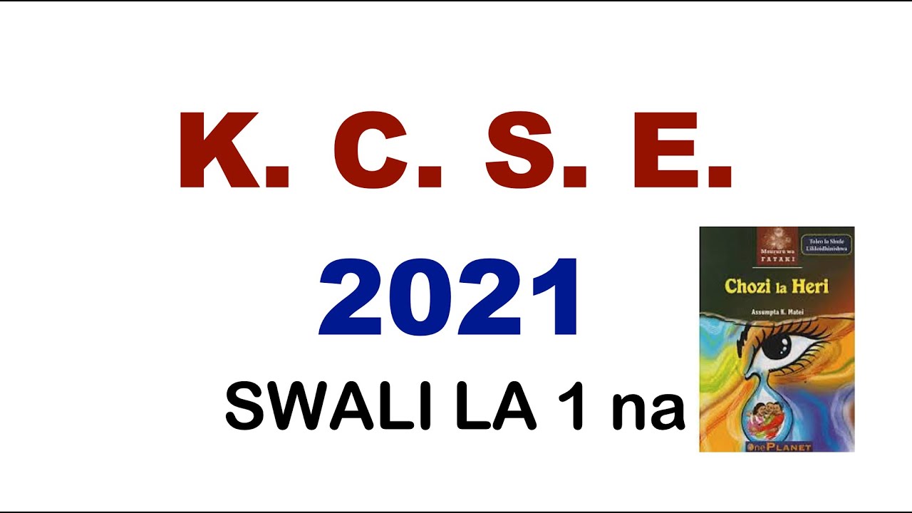 K C S E 2021 - YouTube