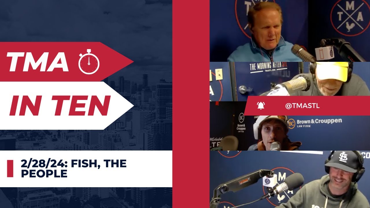 TMA in Ten (2/28/24): Fish, The People - YouTube