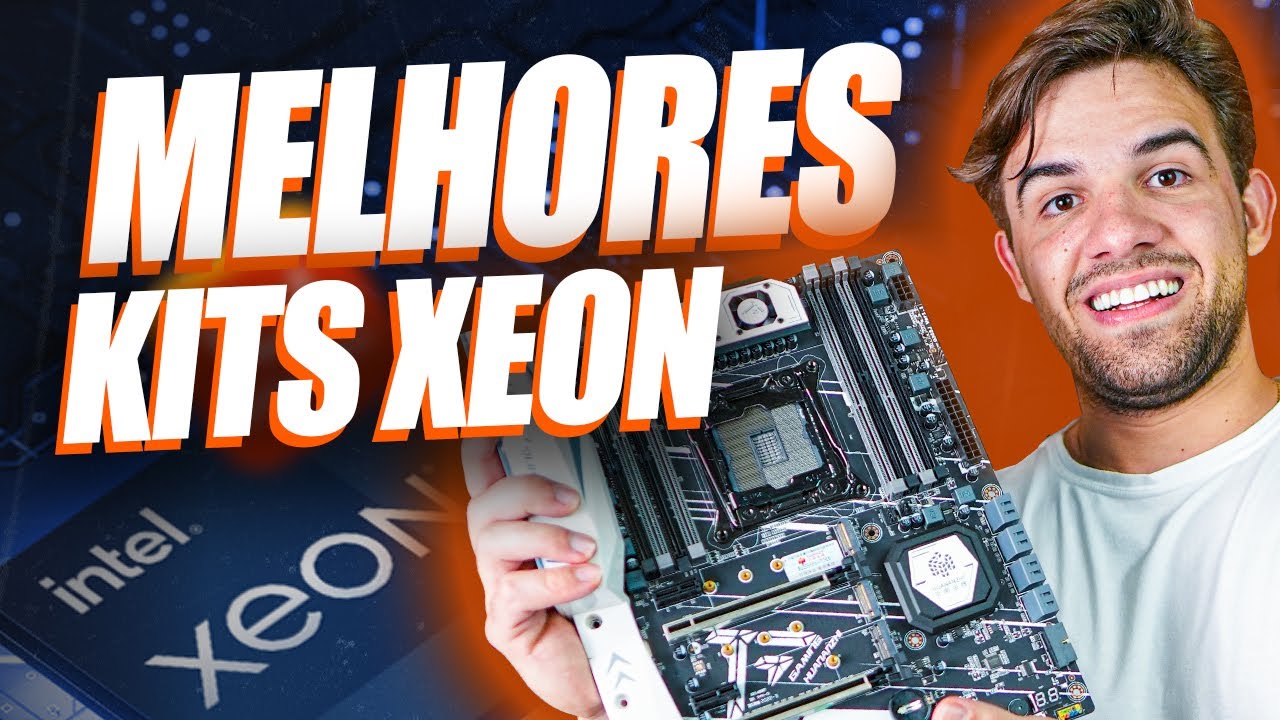 OS MELHORES KIT XEON PARA COMPRAR EM 2023, CUSTO BENEFÍCIO DE VERDADE ...