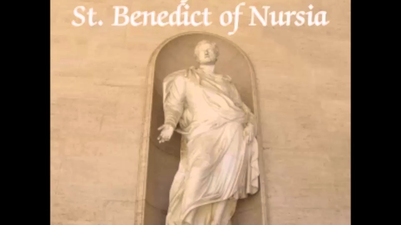 The Rule of St. Benedict (FULL Audiobook) - YouTube