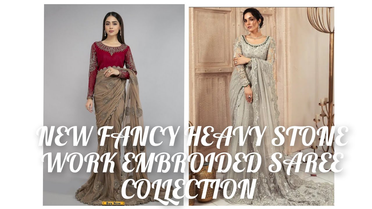 New Fancy Heavy Stone Work Embroided Saree Collection|Stone Work|Hand ...