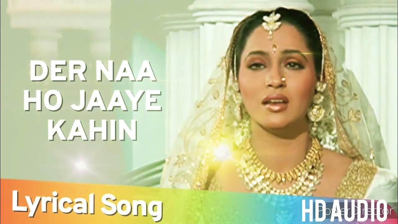 Lata Mangeshkar | Der Na Ho Jaye Kahin With Lyrics | Suresh Wadkar | Mohammad Sayeed | Ravindra ...