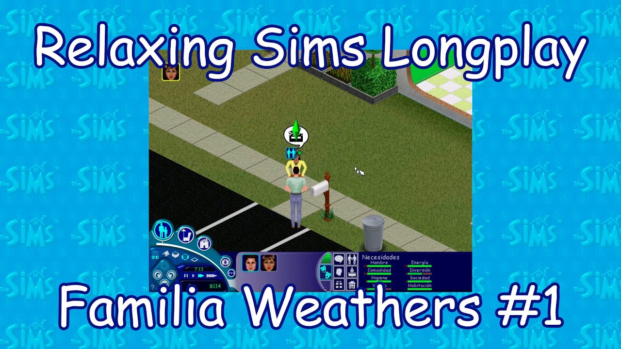 RELAXING SIMS LONGPLAY | FAMILIA WEATHERS | JANNA SIMS - YouTube