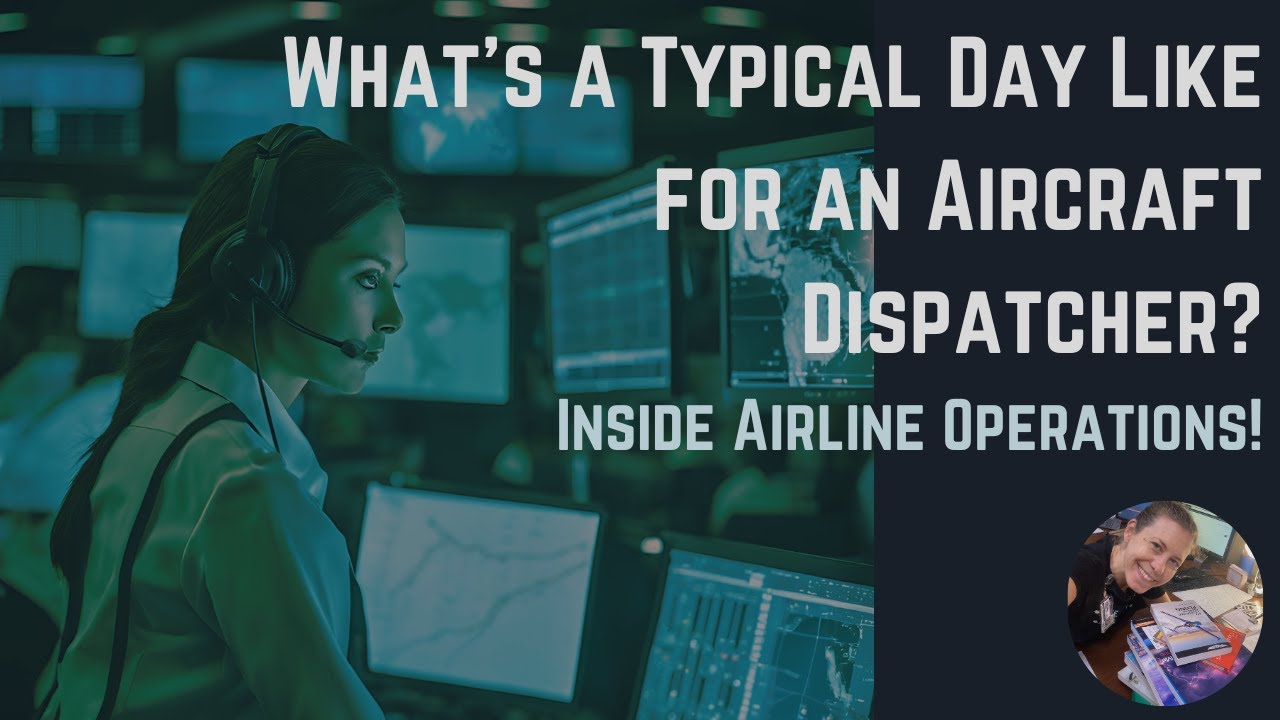 Aircraft Dispatcher Typical Day: Airline Flight Dispatcher Shift: What ...