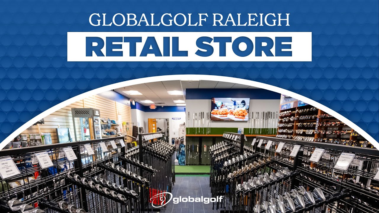 The Raleigh Retail Store | GlobalGolf - YouTube