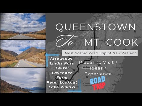 Watch this before you plan Queenstown to Mt. Cook Road Trip!| Tips ...