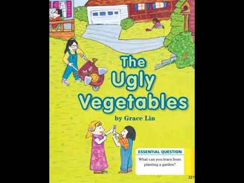The Ugly Vegetables Lesson 7 Unit 2 Journeys 2nd grade - YouTube