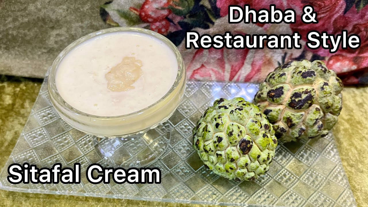 Sitafal Cream Recipe | How To Make Restaurant Styel Sitafal Cream At ...