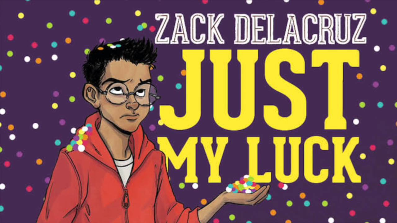 Zack Delacruz: Just My Luck Book Trailer - YouTube