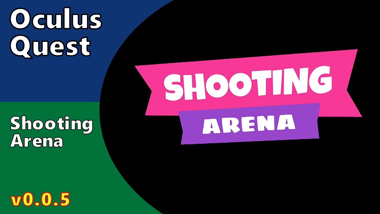 Shooting Arena - Oculus Quest - VR Arcade Shooting Range - Review and ...