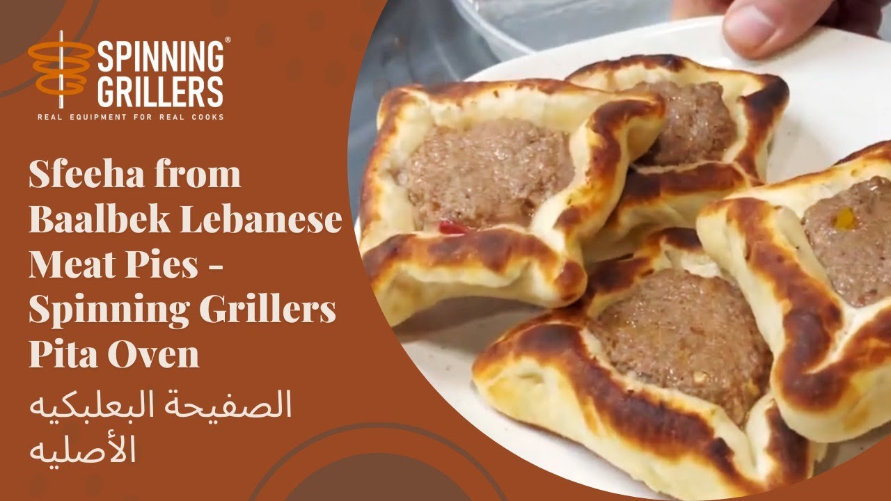 Sfeeha from Baalbek Lebanese Meat Pies - Spinning Grillers Pita Oven ...