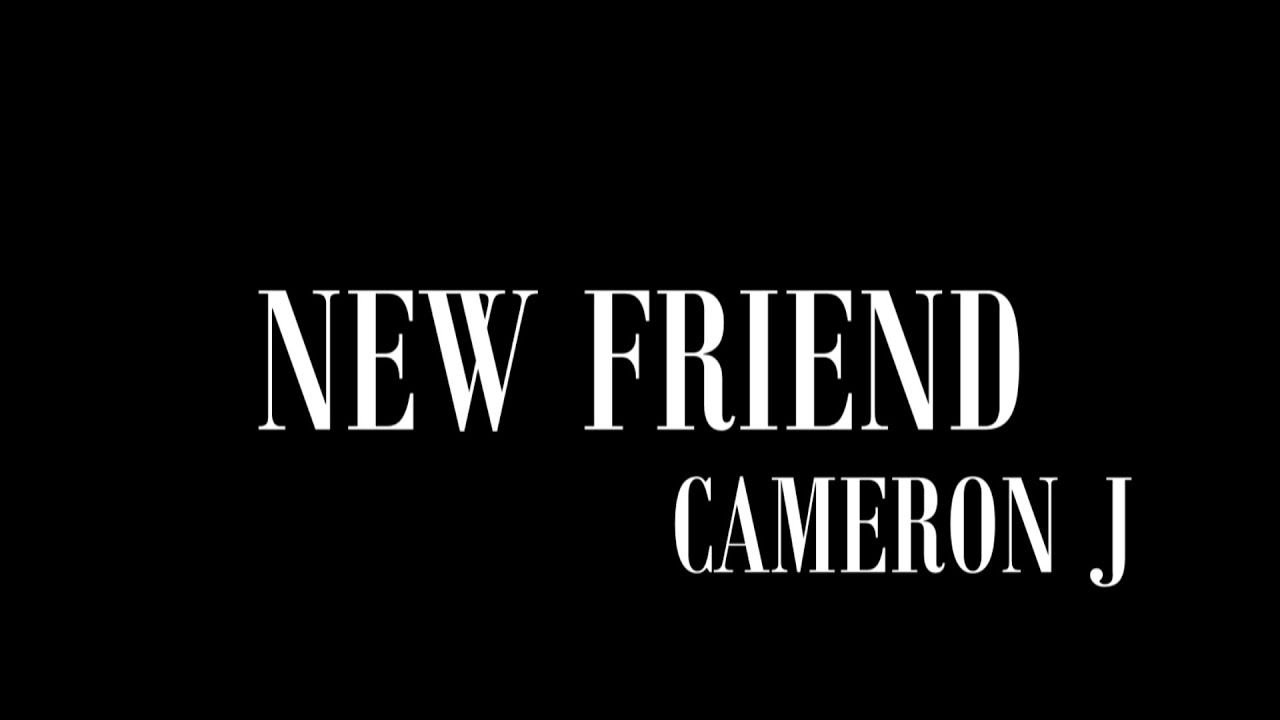 Cameron J - New Friend (HQ Lyric Video) | Random Structure TV - YouTube