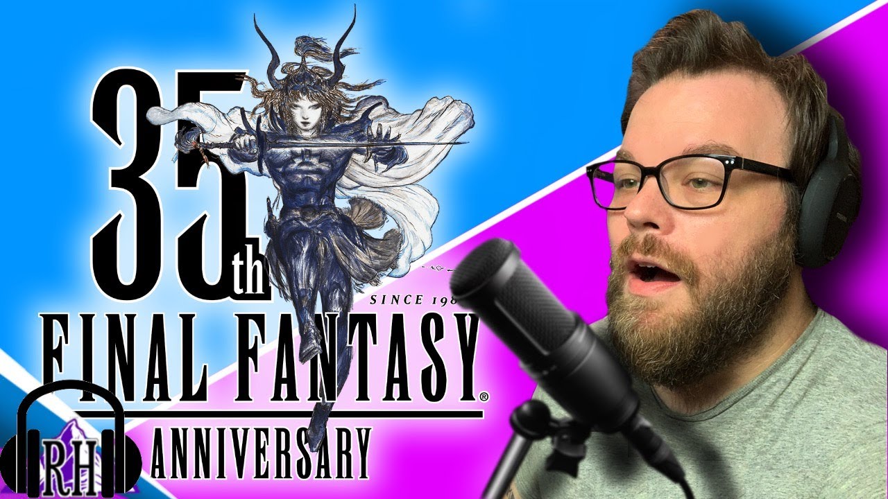 FF 35th Anniversary and My Story With The Series | Ep. 1 - YouTube
