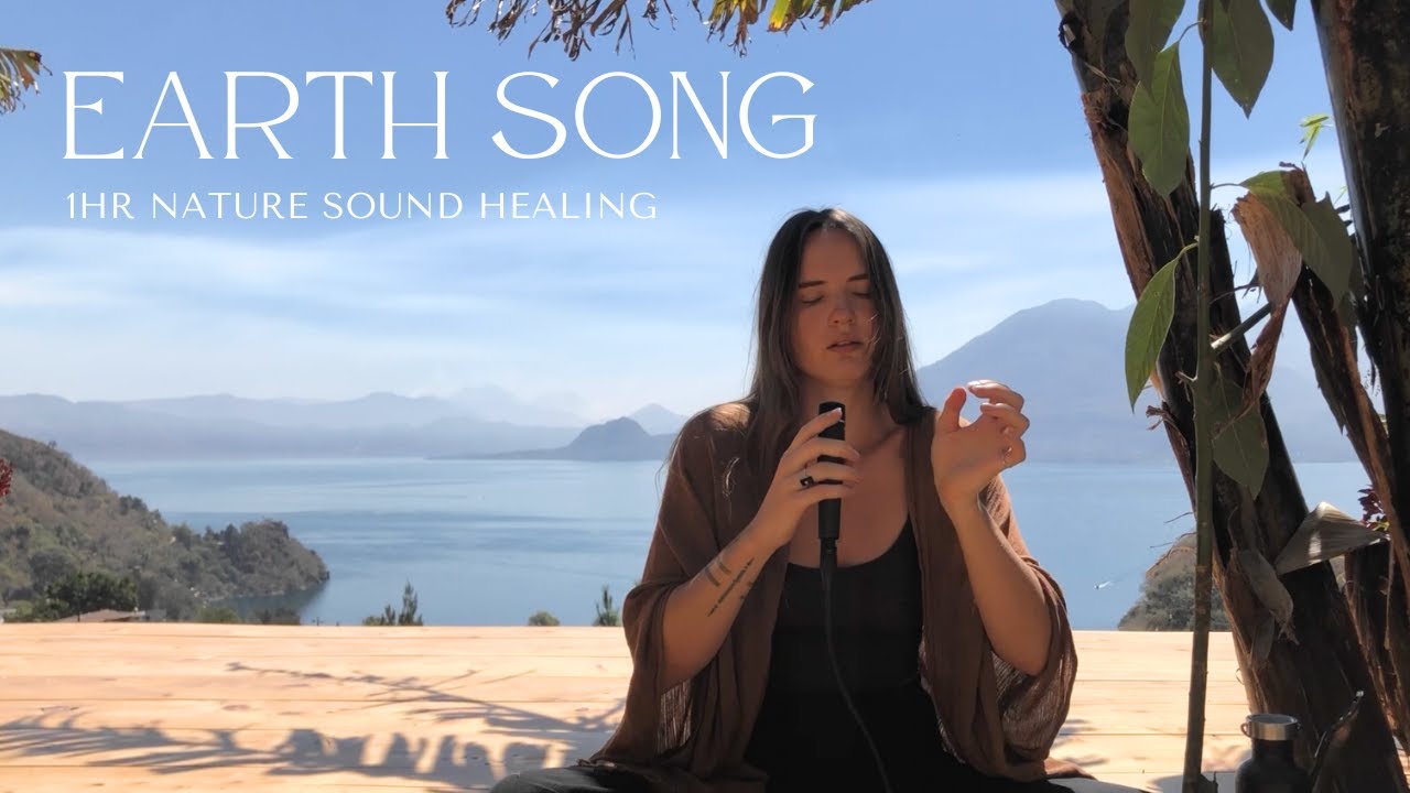 EARTH SONG I 1 HR Nature Sound Healing I Stress Relief & Inner Peace ...