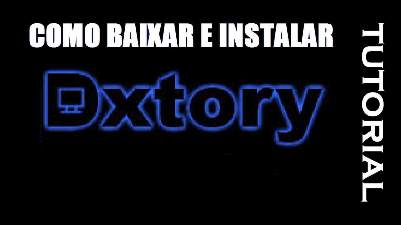 Tutorial Como instalar e crackear o Dxtory - YouTube