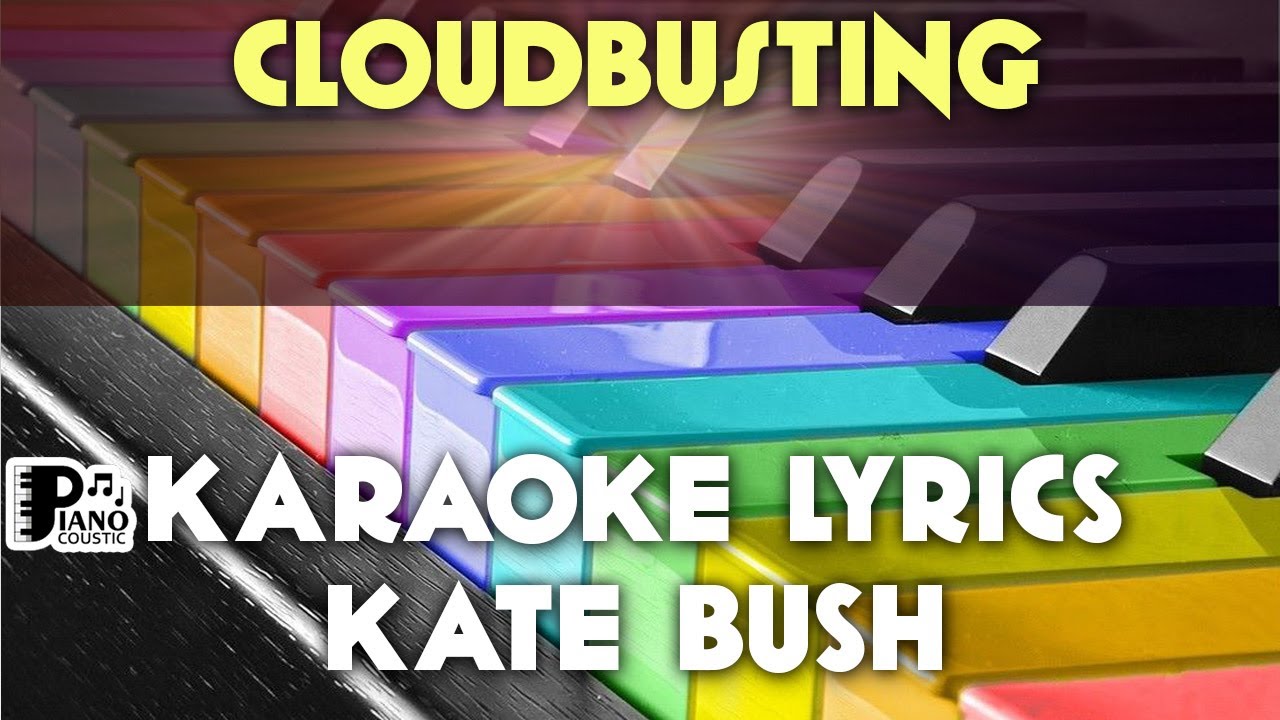 CLOUDBUSTING KATE BUSH KARAOKE LYRICS VERSION PSR S975 - YouTube