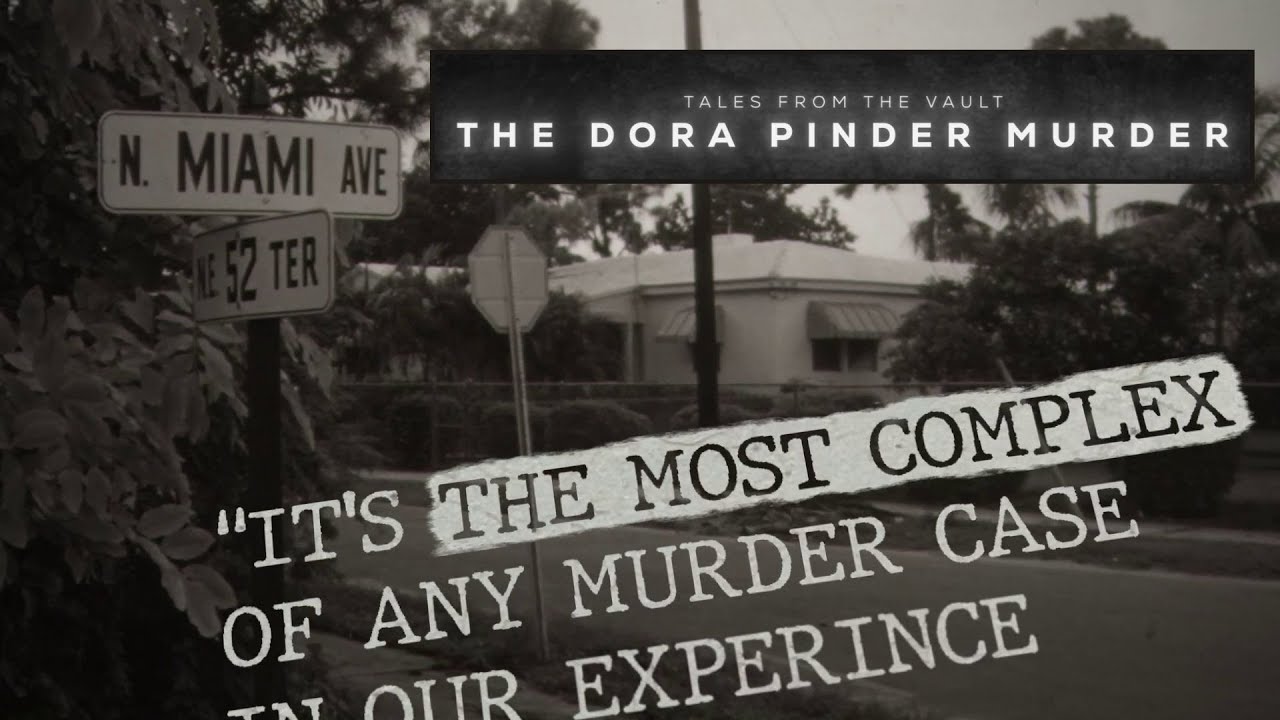 "Tales from the Vault: The Dora Pinder Murder" - YouTube