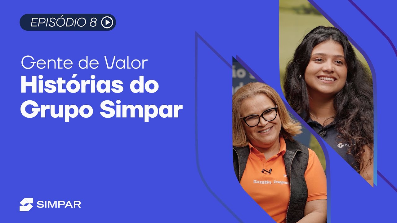 Episódio 8 - Gente de valor: Histórias do Grupo Simpar - YouTube
