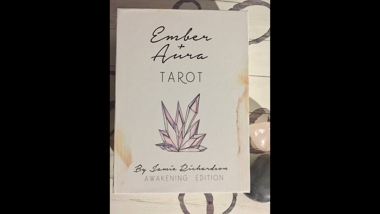 Ember ＋ Aura Tarot: Awakening Edition flip through - YouTube