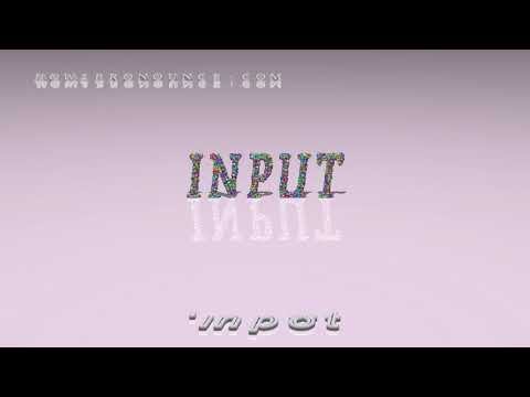 input - pronunciation + Examples in sentences and phrases - YouTube