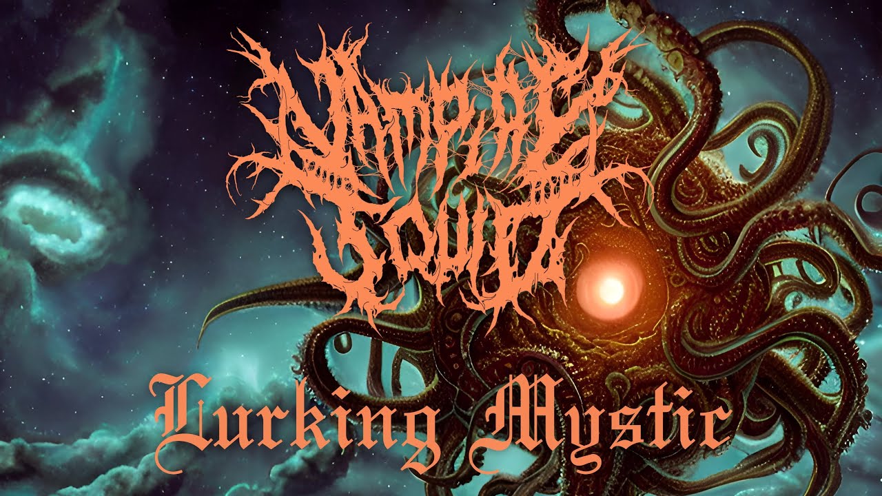 Vampire Squid - "Lurking Mystic" Official Audio - YouTube