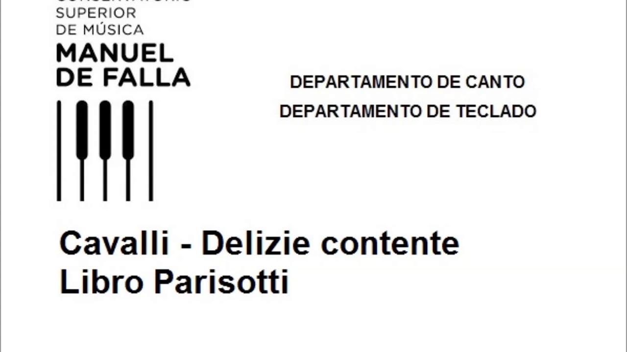 Conservatorio Superior de Música Manuel de Falla - Cavalli - Delizie ...