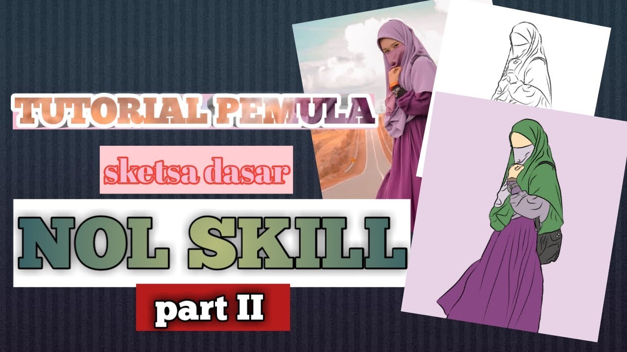 Tutorial pemula gambar sketsa Nol Skill Part II (tracing) - YouTube