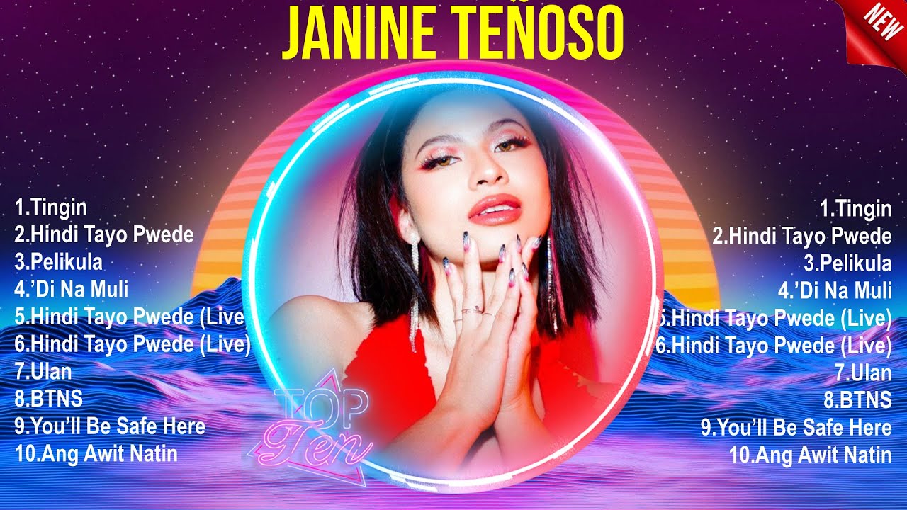 Janine Teñoso Best Hits Janine Teñoso 2024 MIX Top 10 Best OPM Tagalog ...