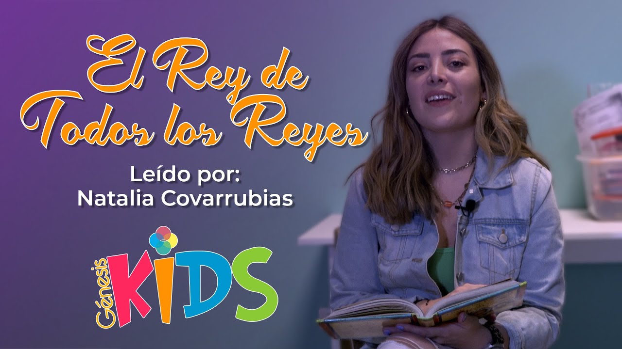 El Rey de todos los Reyes, de Sally Lloyd-Jones. Por Génesis Kids - YouTube