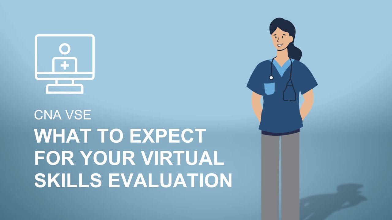 What to Expect for Your CNA Virtual Skills Evaluation - YouTube