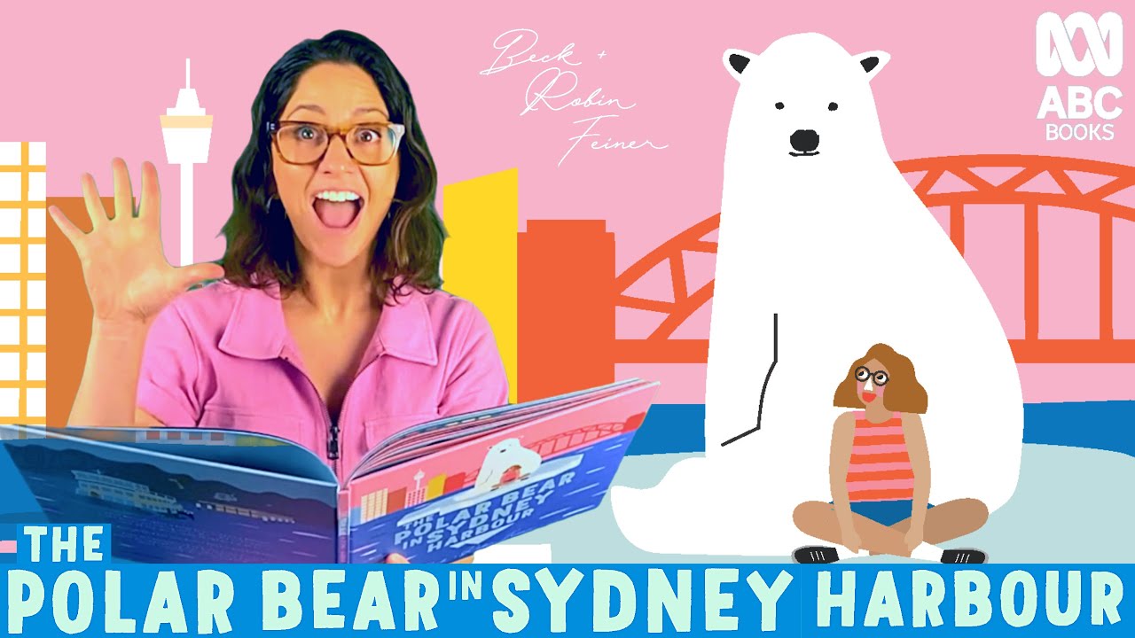Polar Bear in Sydney Harbour | Beck Feiner | TIPTOE GIANTS | Read Aloud ...