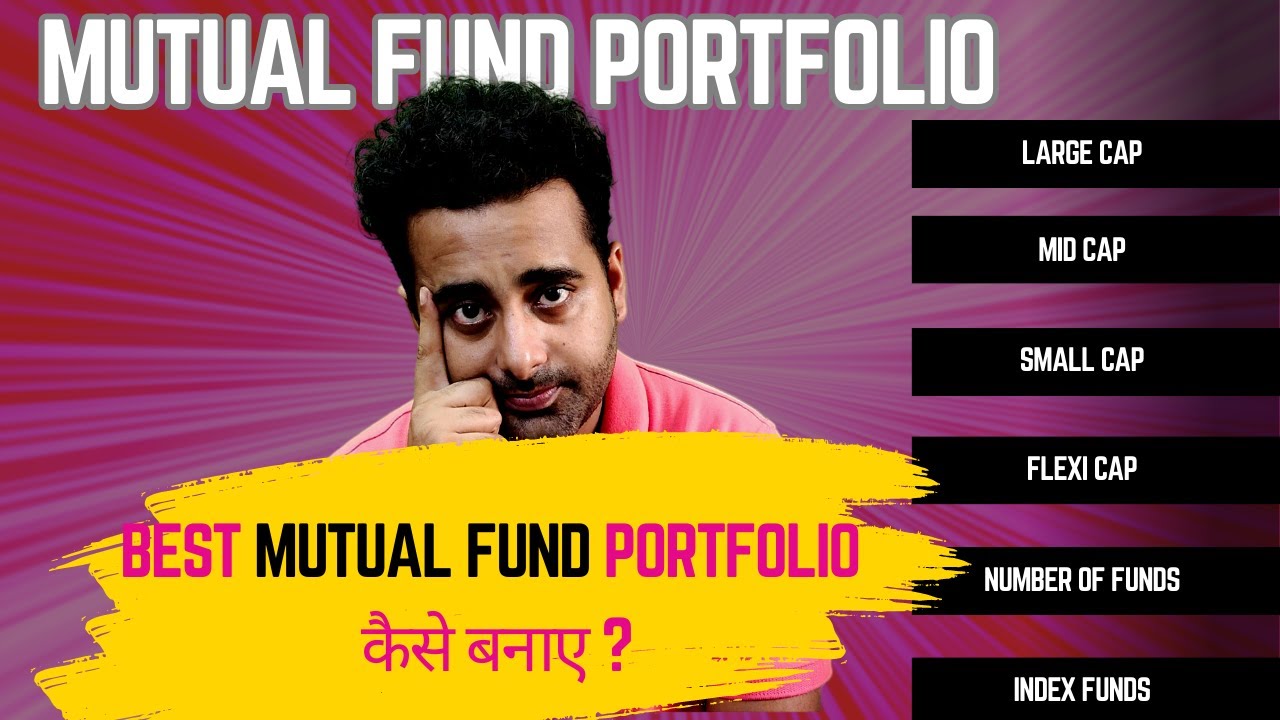 How to Create Best Mutual Fund Portfolio in 2023 | Building a Mutual ...
