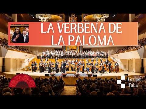 🪭🎶 Seguidillas · La verbena de la Paloma | Zarzuela en concierto · Grupo Talía
