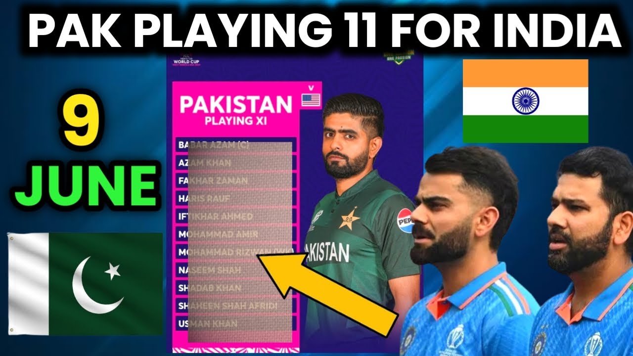 Pakistan Playing 11 For India 🇮🇳 | Pakistan Playing 11 Against India ...