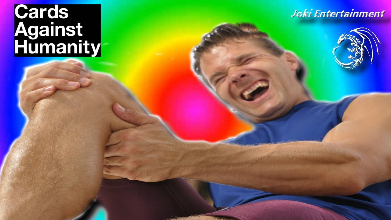 Cards Against Humanity | Biggest Leg Cramp in the history of the WORLD ...