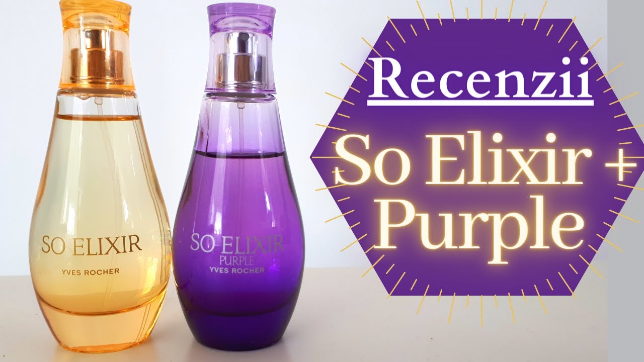 Recenzie Parfumuri So Elixir Yves Rocher So Elixir Purple - YouTube