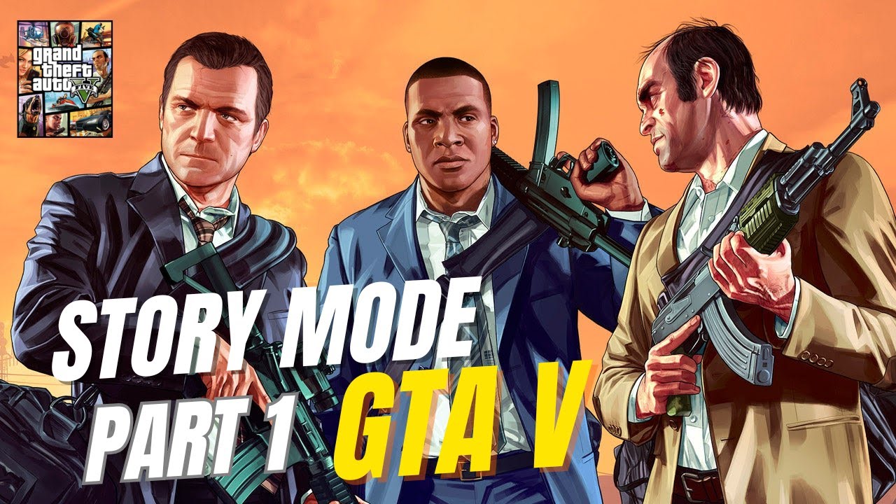 Part 1 | GTA 5 Mode Story | GTA V - YouTube