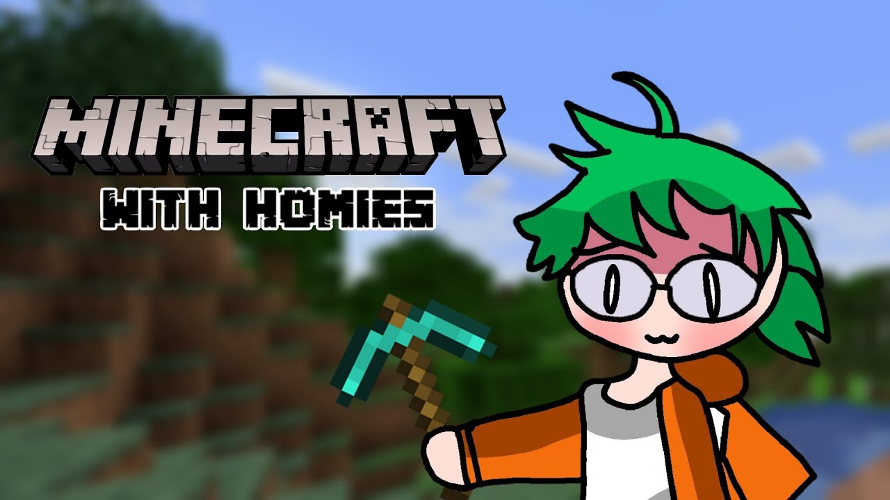 [MY/EN] Minecraft with homies yea | Minecraft - YouTube