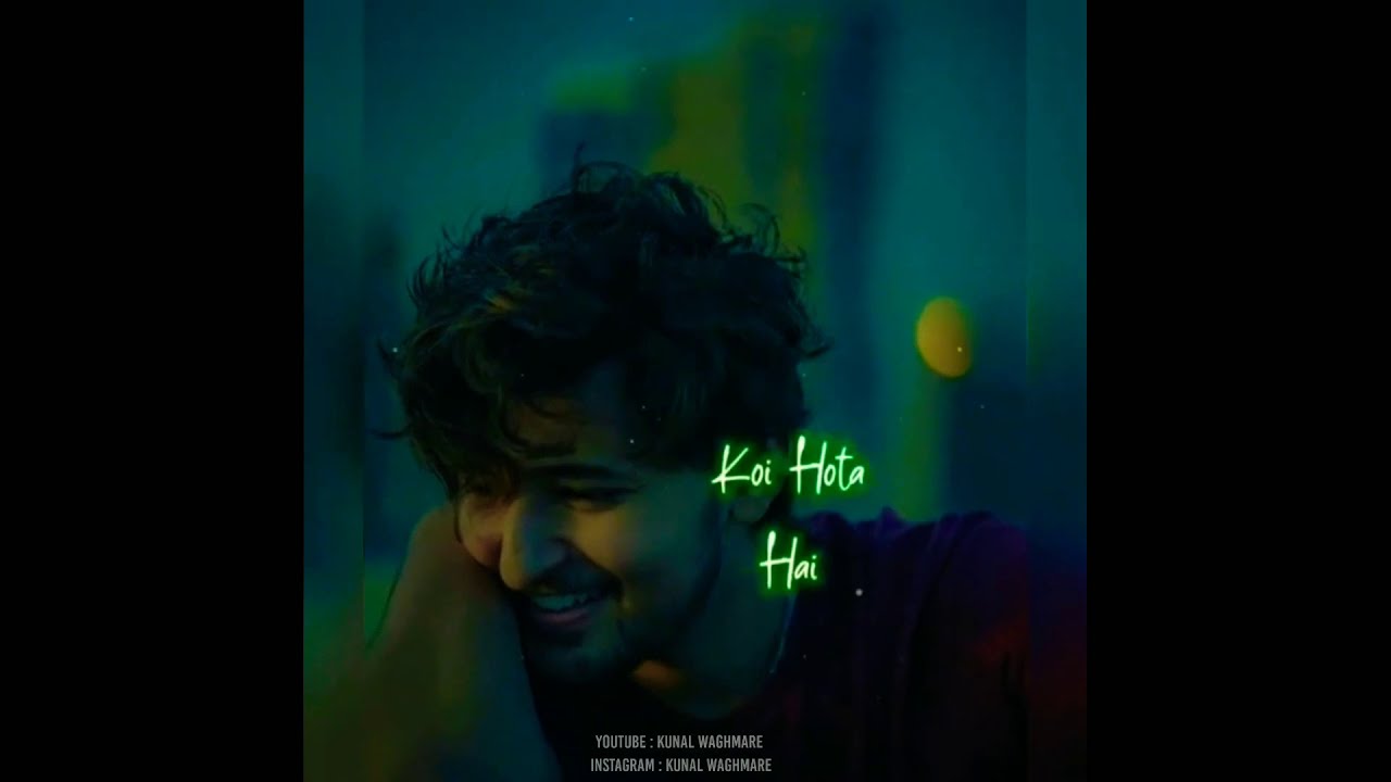 Asl me tum nhi na mere song video status by kunal Waghmare - YouTube