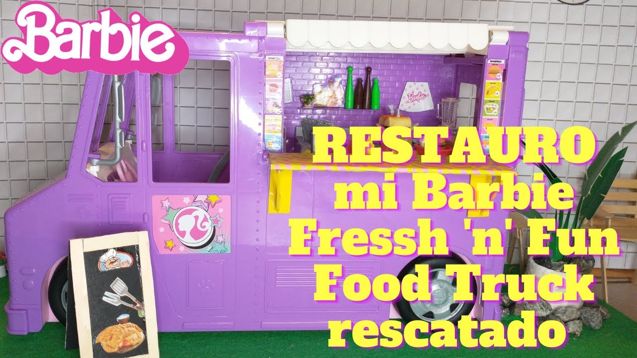 RESTAURO mi Barbie Fresh 'n' Fun Food Truck rescatado | DIY accesorios ...