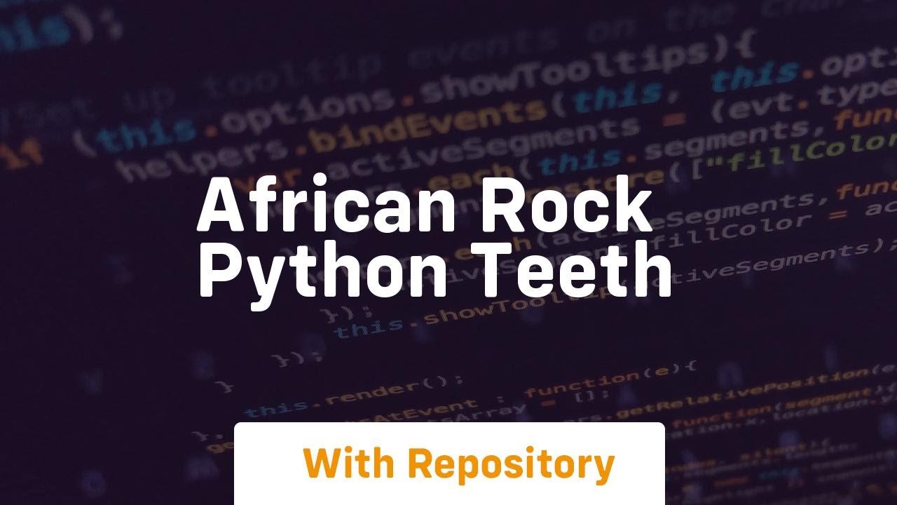 african rock python teeth - YouTube