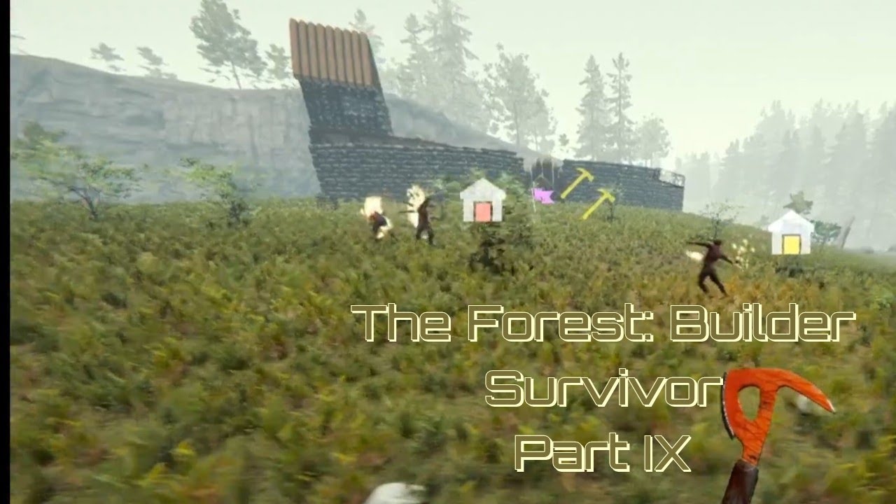 The Forest Builder Survivor Part 9 - YouTube