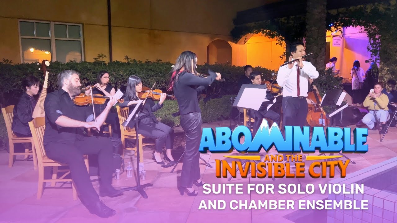 Abominable and the Invisible City Suite for Violin and Chamber Ensemble ...