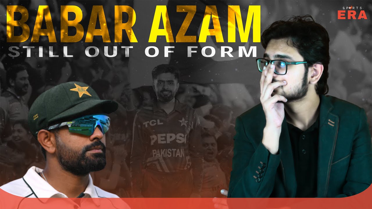 Babar Azam's Lean Patch Continues.... | Pak VS SA - YouTube