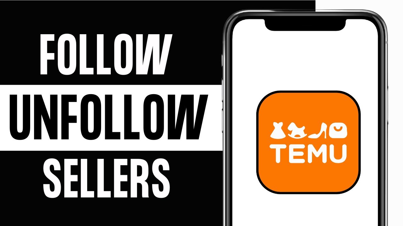 How to Follow and Unfollow Sellers on Temu - YouTube