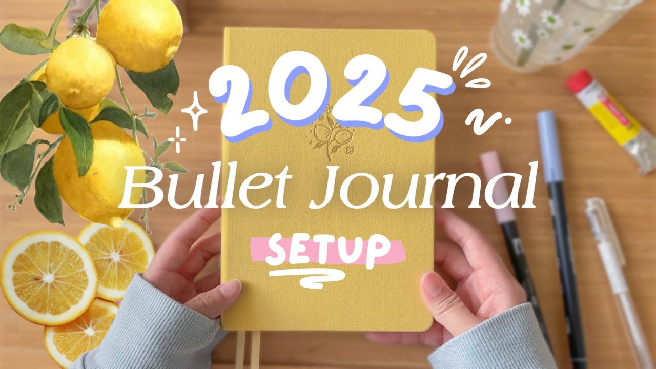 2025 Bullet Journal Setup | Plan with me 🍋 Spreads for the new year ...