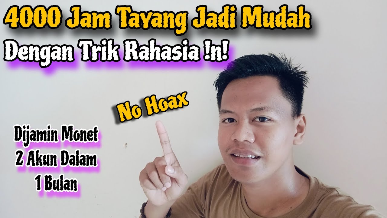 Tanpa kejar 4000 jam tayang youtube trik paling cepat di dunia || terupdate 2025 💃😎 - YouTube