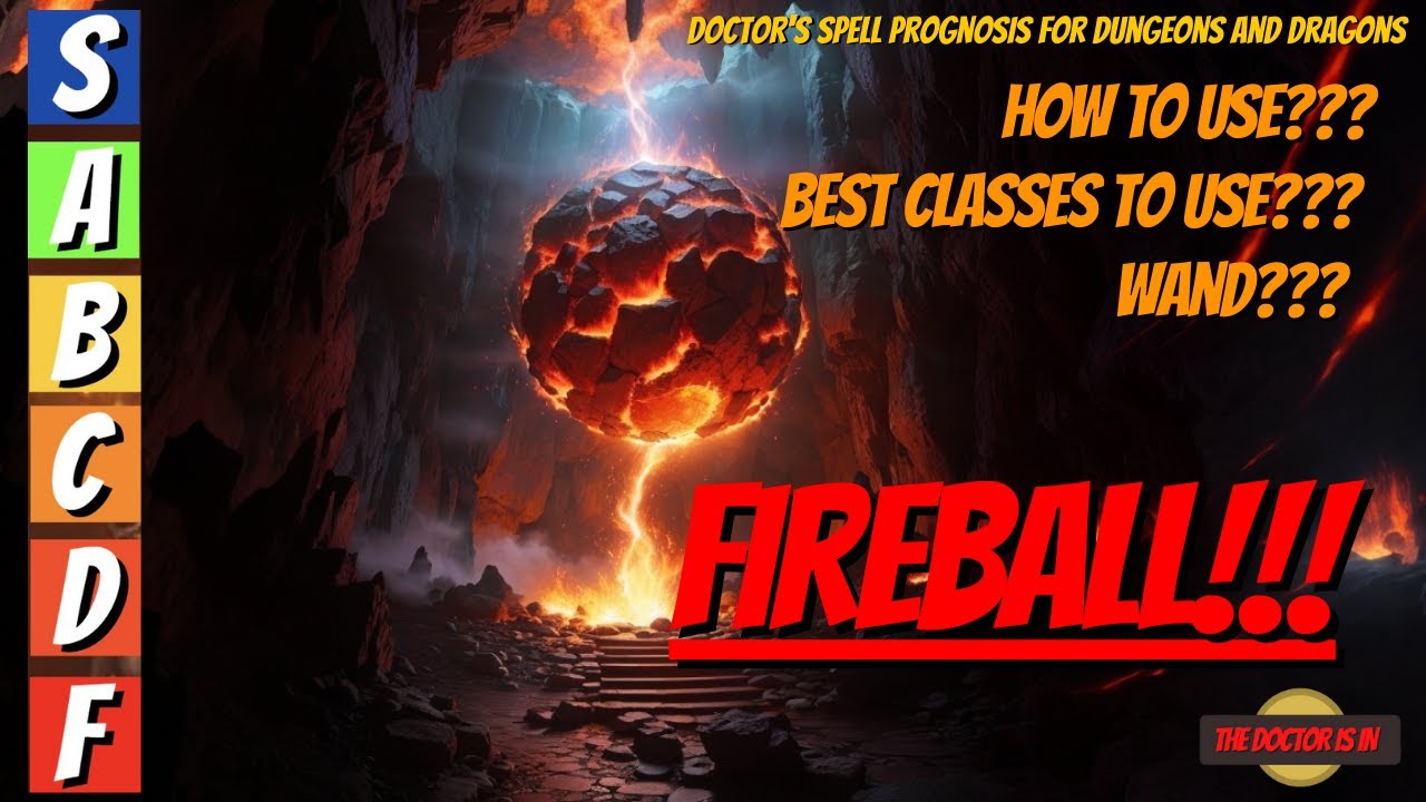FIREBALL How Can We Make This Already Awesome Spell Better for Dungeons ...